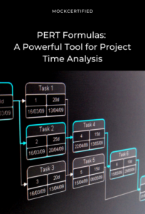 PERT Formulas: A Powerful Tool for Project Time Analysis